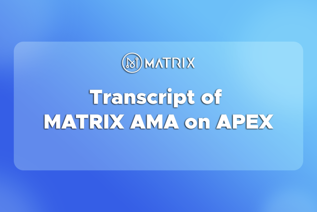 MATRIX : Decentralized AI Economy Starts Here